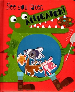 See You Later Alligator Book