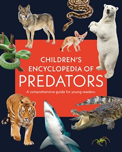 Children’s Encyclopedia of Predators | Baker & Taylor