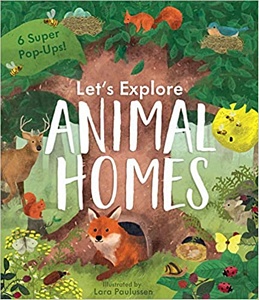 Animal Homes (Let’s Explore) | Baker & Taylor