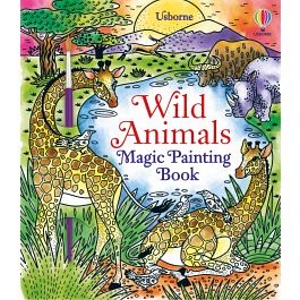 Wild Animals Magic Painting Book | Baker & Taylor