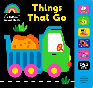 Neon 5-Button Sound Book – Things that Go | Baker & Taylor
