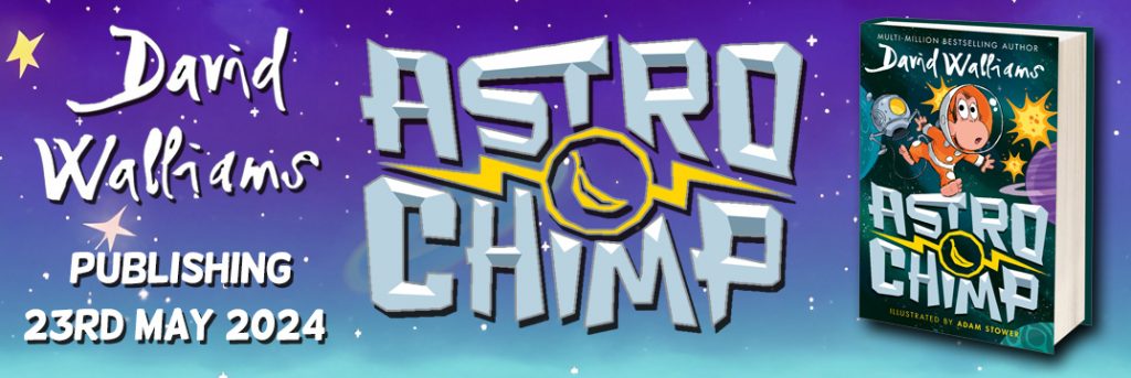 David Walliams New Book Astrochimp | Baker & Taylor