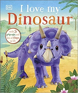 I Love My Dinosaur | Baker & Taylor