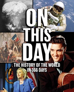 On This Day: The History of the World in 366 Days | Baker & Taylor