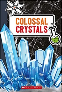Colossal Crystals | Baker & Taylor