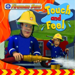 Fireman Sam Touch & Feel | Baker & Taylor