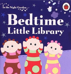 In the Night Garden: Bedtime Little Library | Baker & Taylor