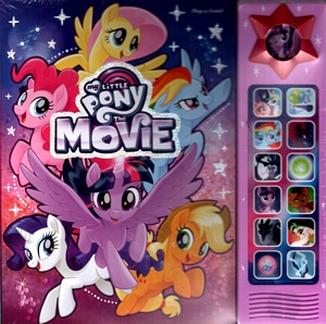 My Little Pony the Movie Sound Book | Baker & Taylor