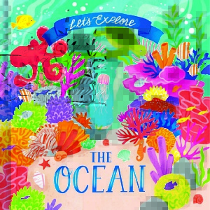 Let’s Explore the Ocean | Baker & Taylor