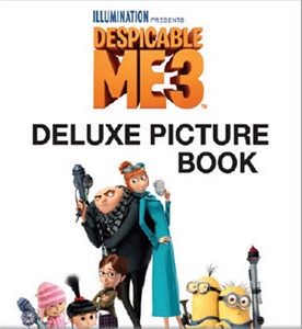 Despicable Me 3 Deluxe Picture Book | Baker & Taylor