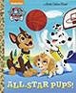 Paw Patrol - All-Star Pups! | Baker & Taylor